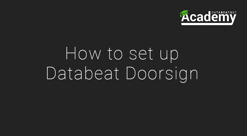 How to set up Databeat Doorsign